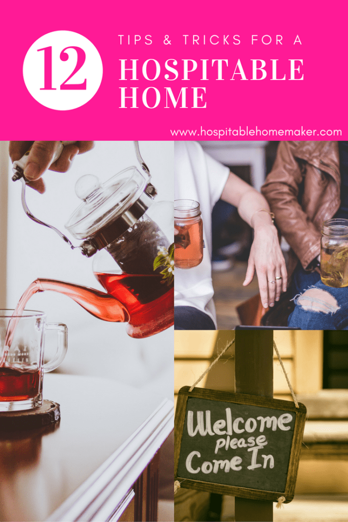 Hospitable Home - 12 Tips and Tricks from Hospitable Homemaker