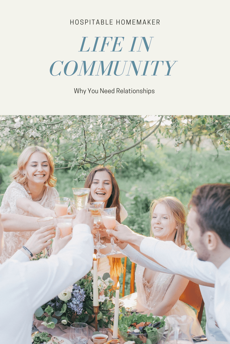 Life in Community: The Importance of Relationships in the Christian Life