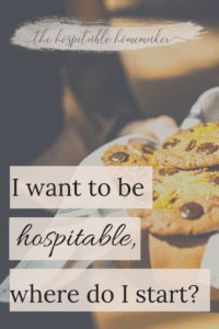 How to Build Your Hospitality Muscles ~ Hospitable Homemaker
