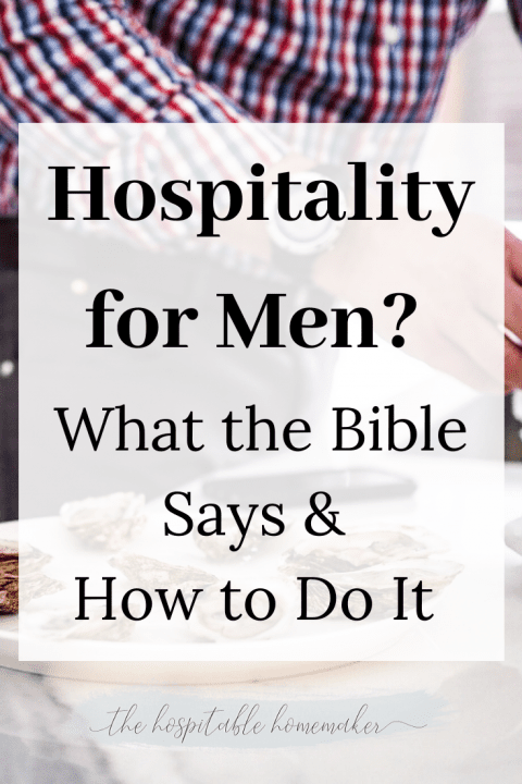 Hospitality for Men [Why This Command Isn't Gender-Specific]
